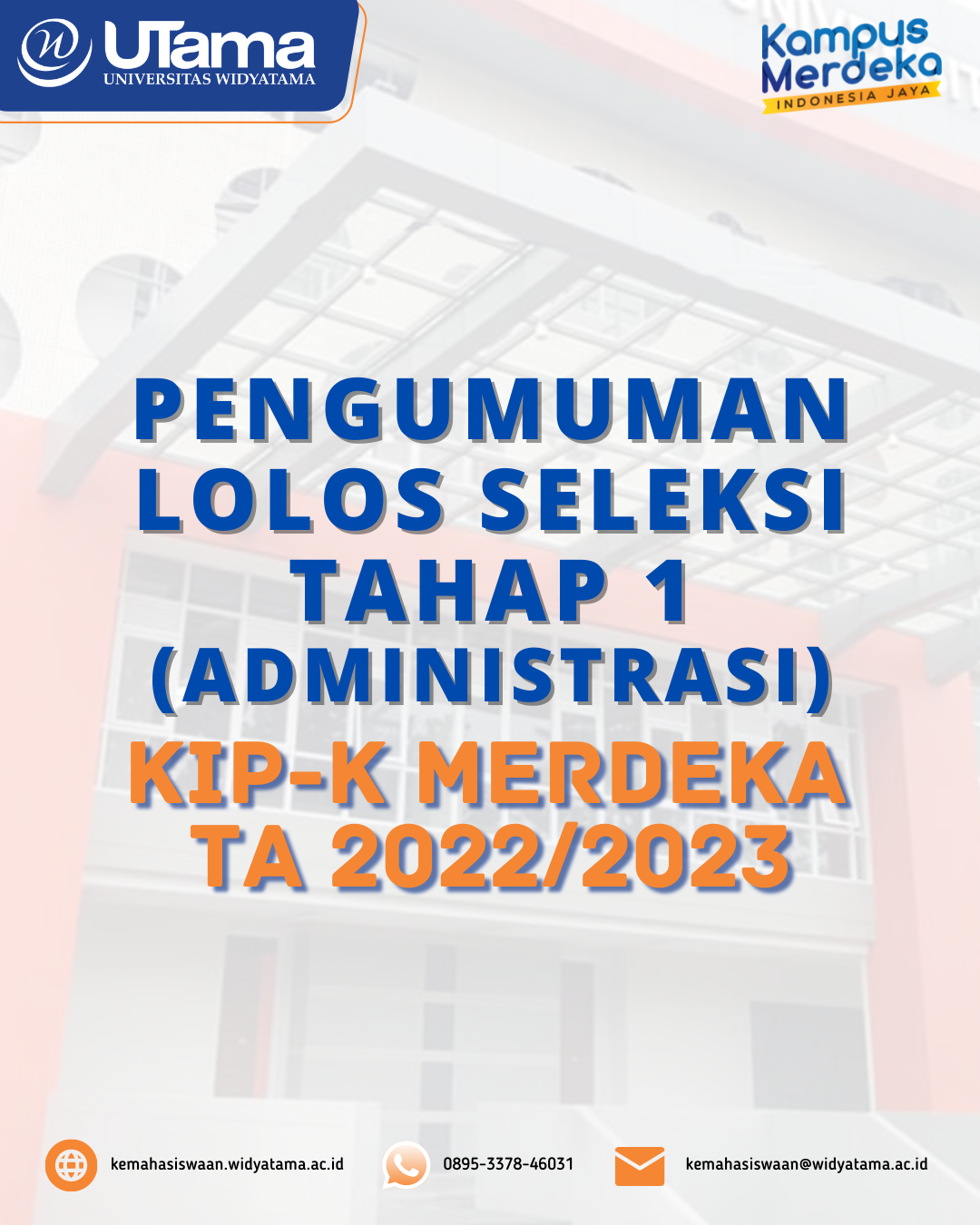 Pengumuman Lolos Seleksi Tahap 1 (Administrasi) KIP-K merdeka Tahun ...